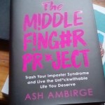 The Middle Finger Project, the book, launches today! – Paper Beats World