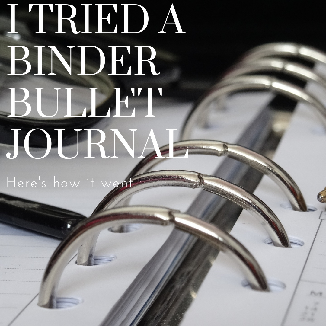 I tried a binder bullet journal, here’s how it went – Paper Beats World