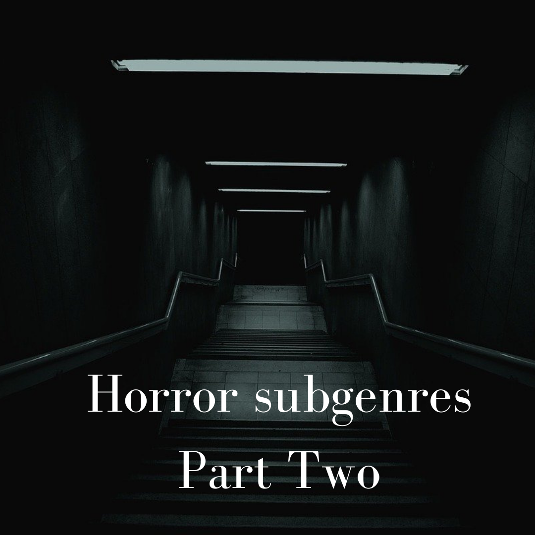 Horror subgenres, Part Two – Paper Beats World