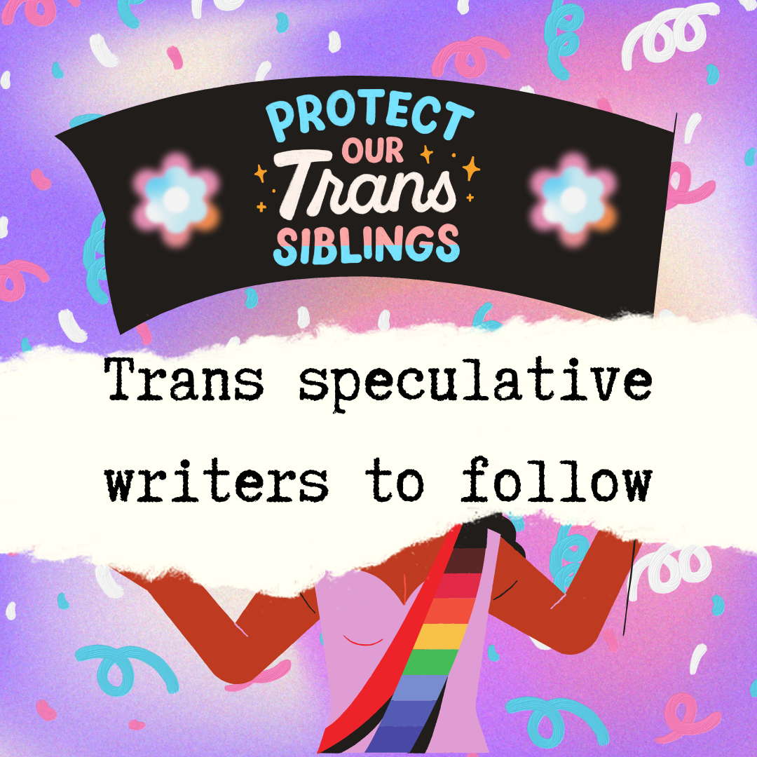 Trans speculative fiction writers to follow – Paper Beats World