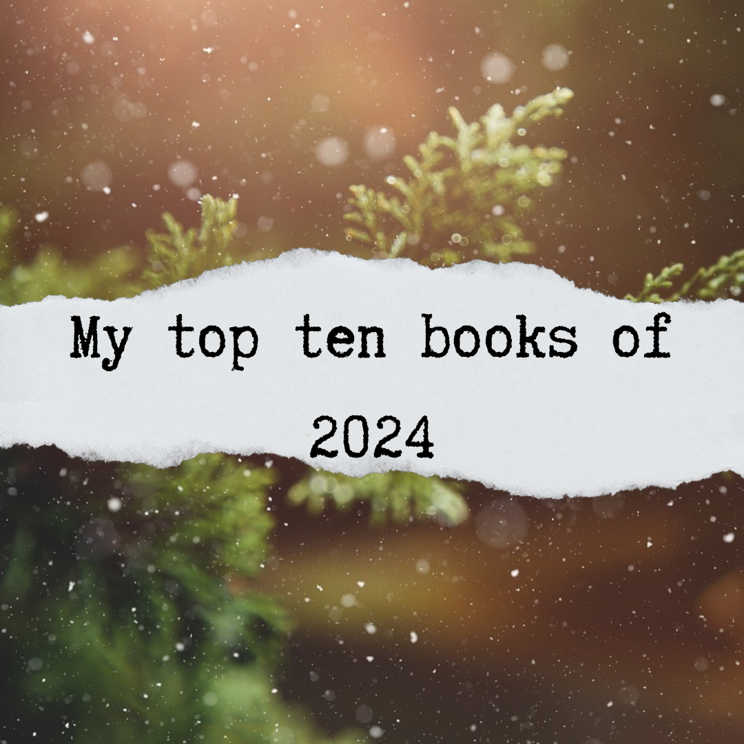 My top ten favorite books of 2024 – Paper Beats World
