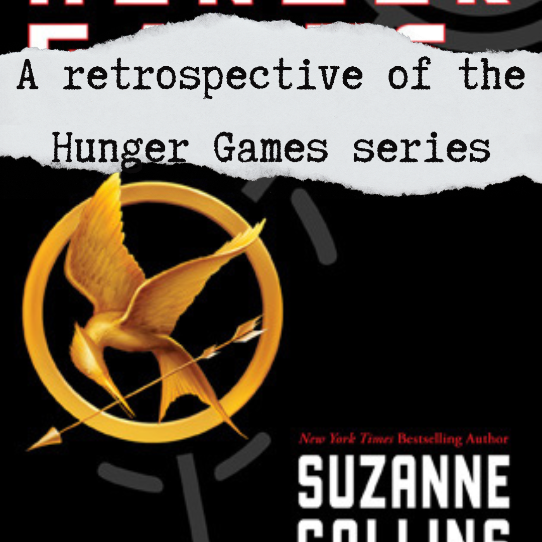 A retrospective on the Hunger Games series – Paper Beats World